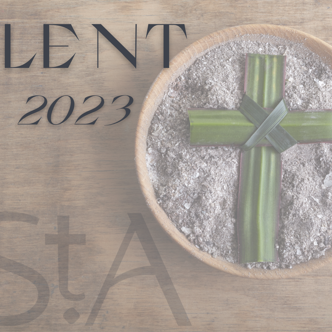 Lent 2023 | St. Anne Catholic Church
