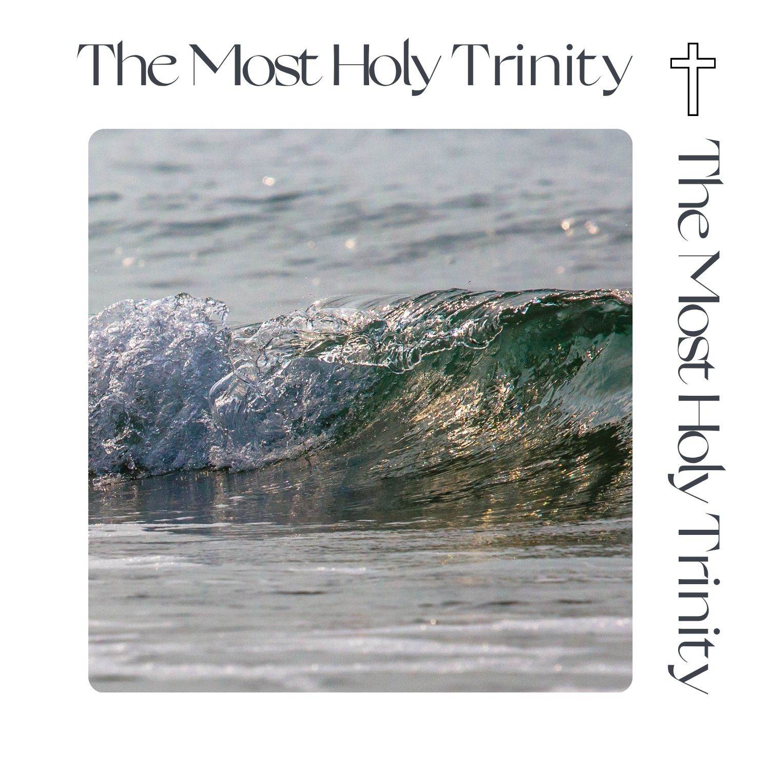 The Most Holy Trinity | St. Anne Catholic Church